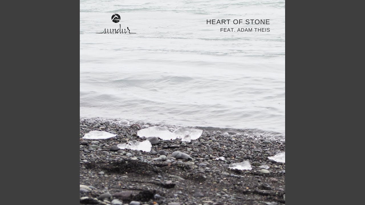 Heart of Stone (feat. Adam Theis) - YouTube