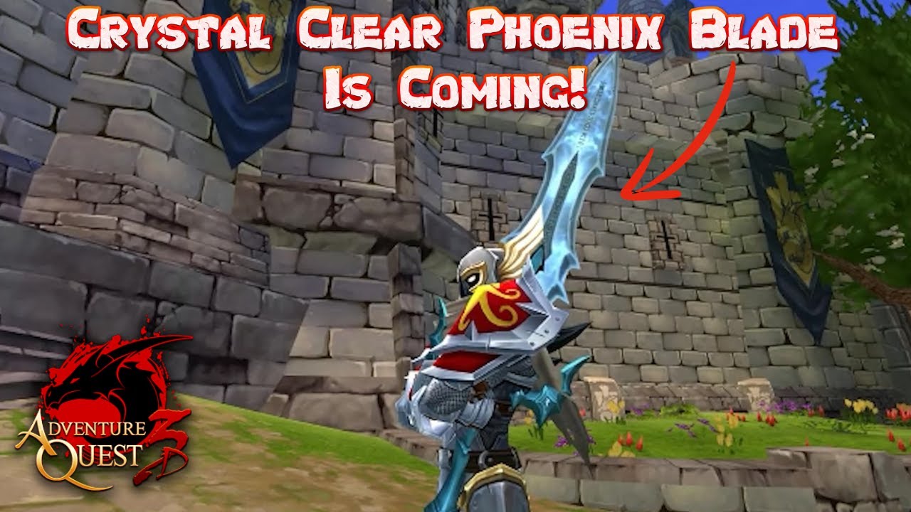 Crystal Clear Phoenix Blade WILL Be Coming To AdventureQuest 3D! - YouTube