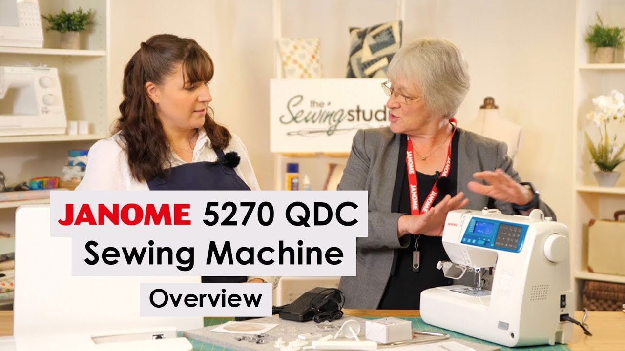 Janome 5270 QDC Sewing Machine Overview - YouTube