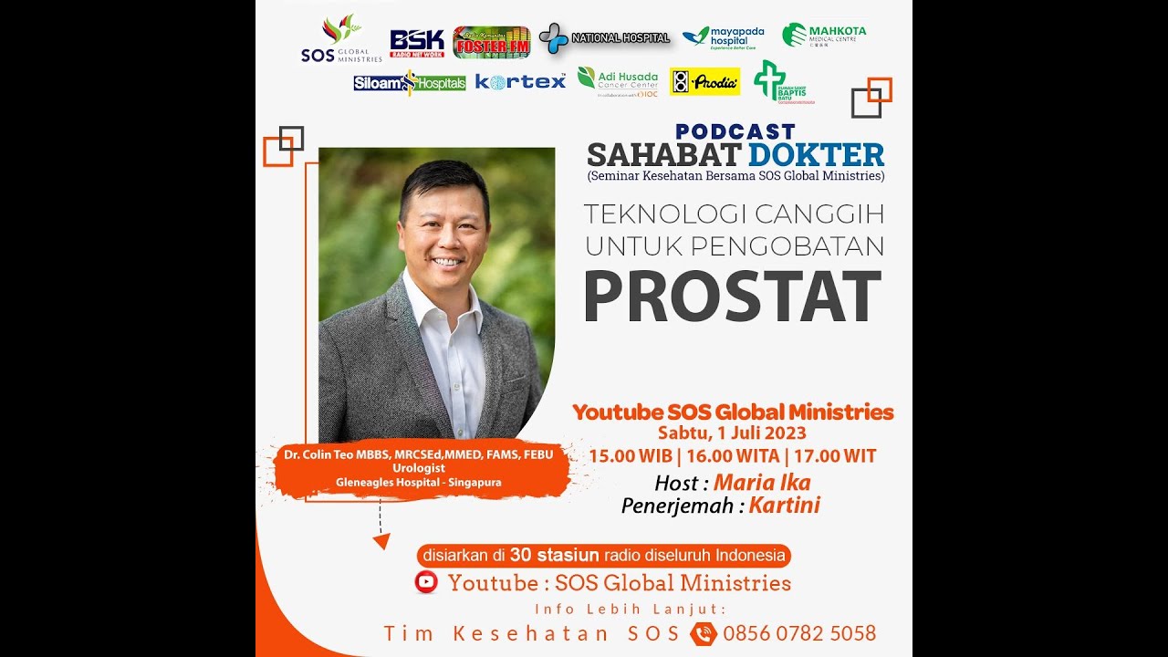 Sahabat Dokter.Teknologi Canggih pengobatan Prostat. Dr.Colin Teo MBBS ...
