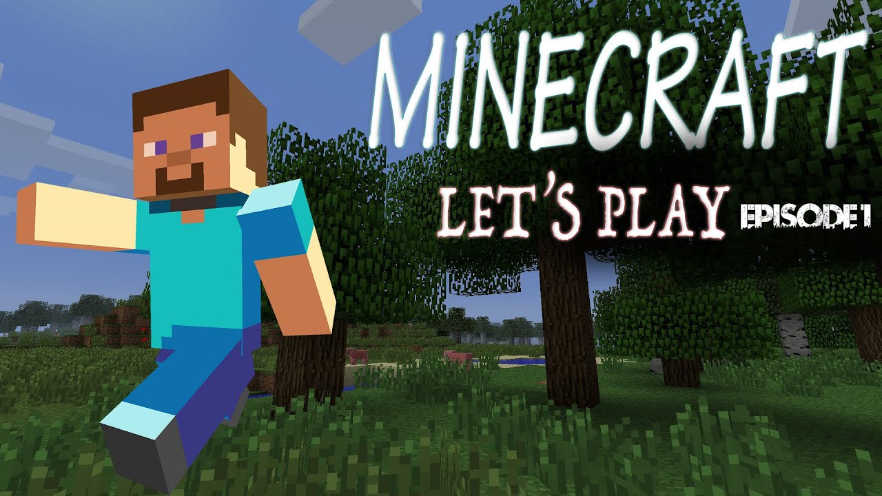 Minecraft Let's Play Episode 1 - YouTube
