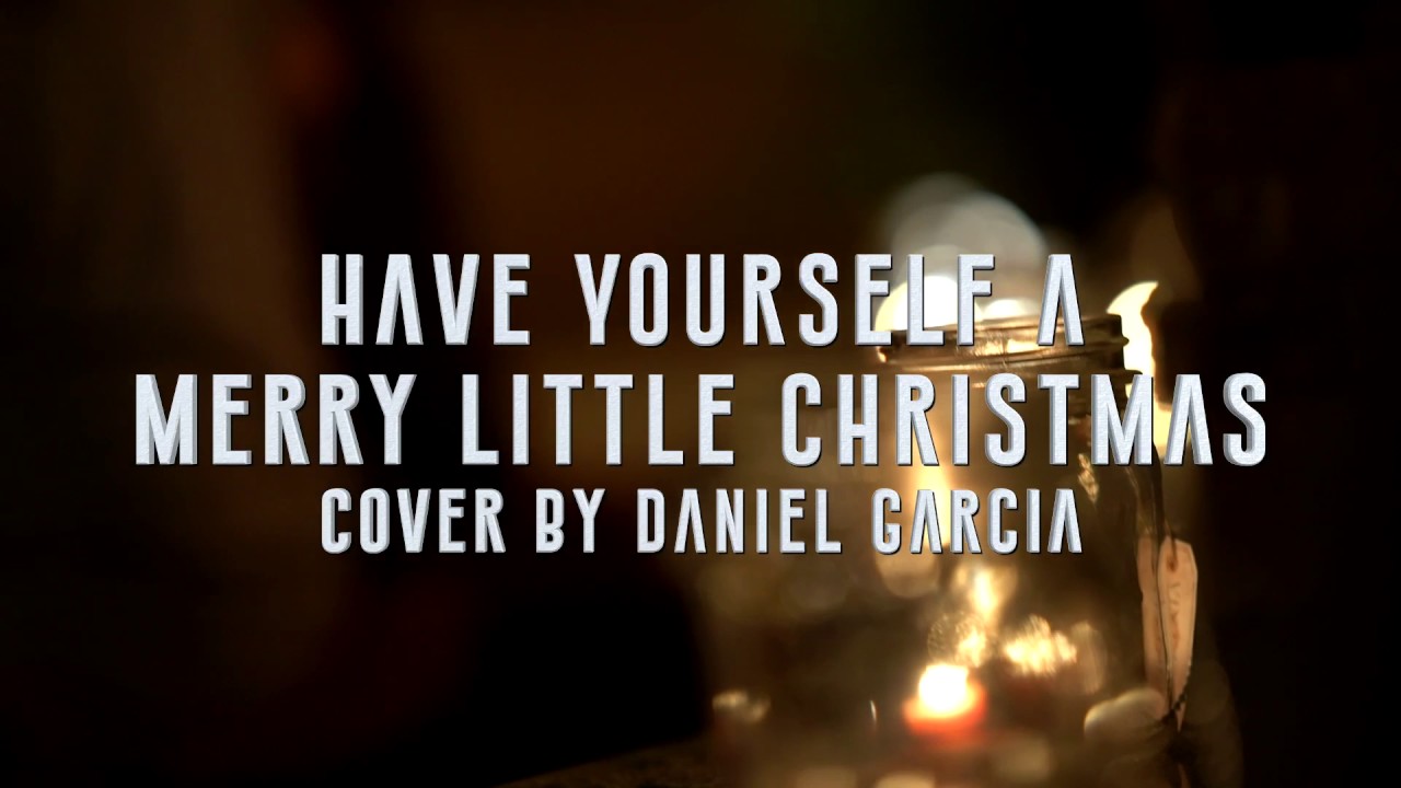 || Have Yourself a Merry Little Christmas || Sam Smith Cover - YouTube