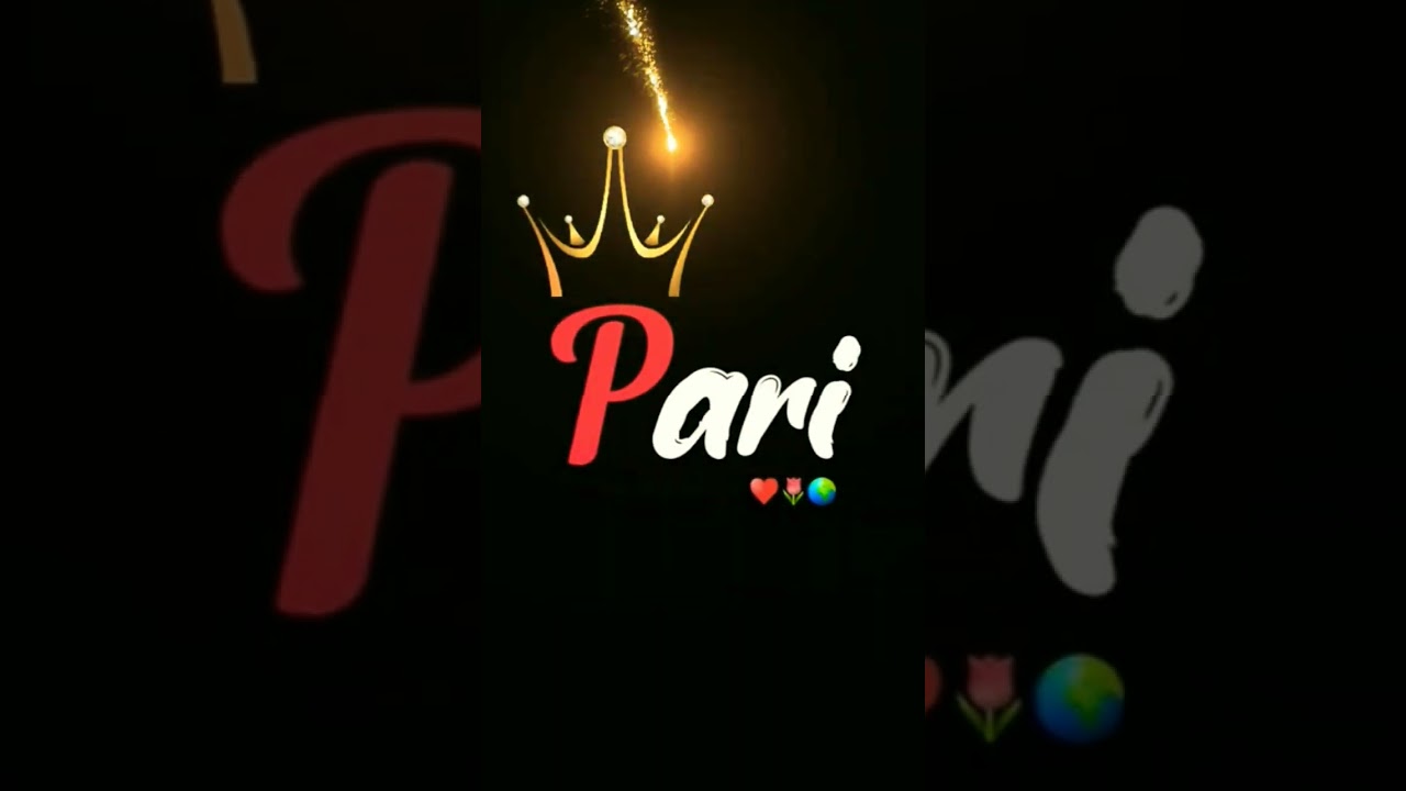 pari name whatsap status || name art stetus || #shortvideo # ...