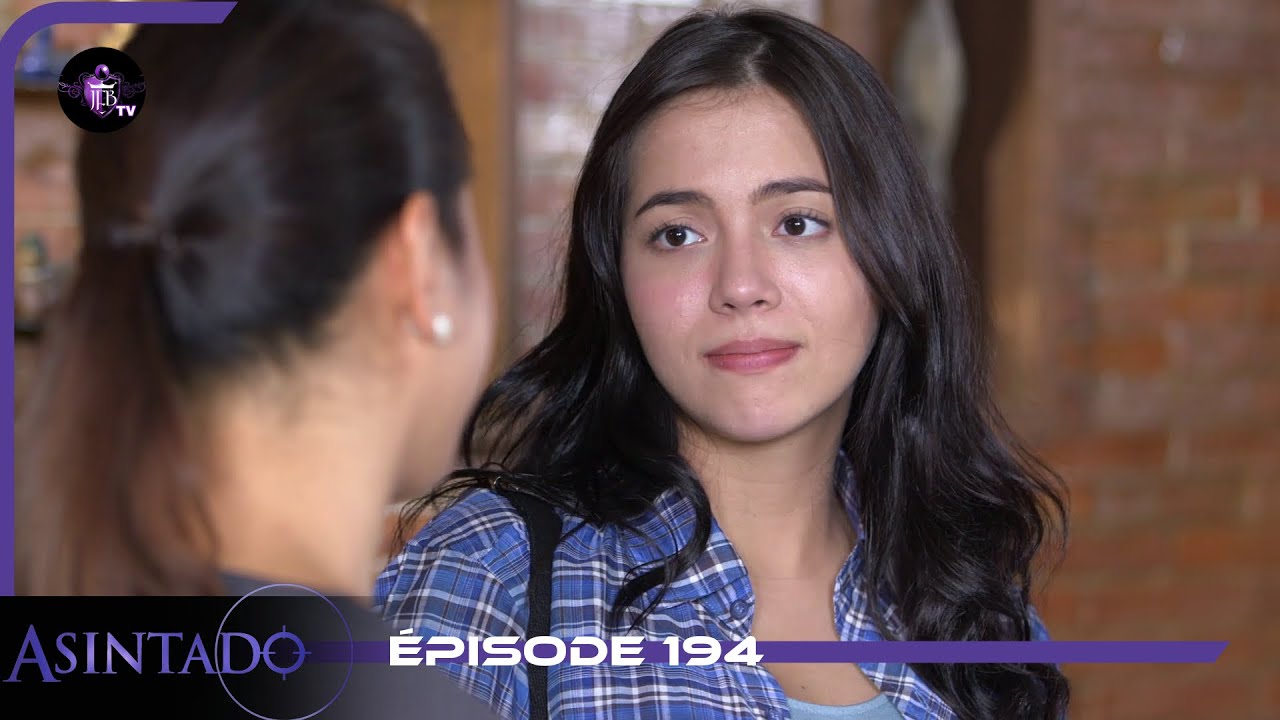 ASINTADO Episode 194 en français | HD - YouTube