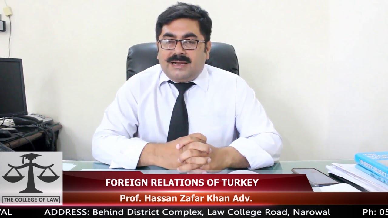 Foreign Relations Turkey By Hassan Zaffar Khan Advocate High Court ...