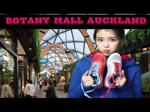 "Botany Mall Auckland: Shopping, Dining, and More!" - YouTube