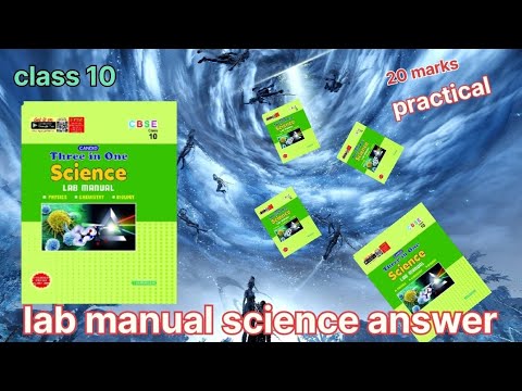 class 10 lab manual ll science ll all answer ll practical 20 marks #all ...