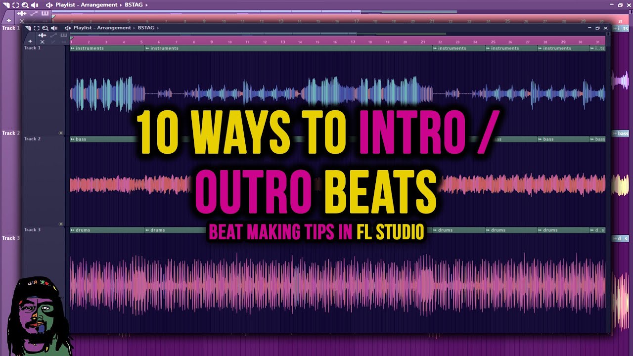 10 Ways to Intro / Outro Beats in FL Studio (Beat Making Tips) - YouTube