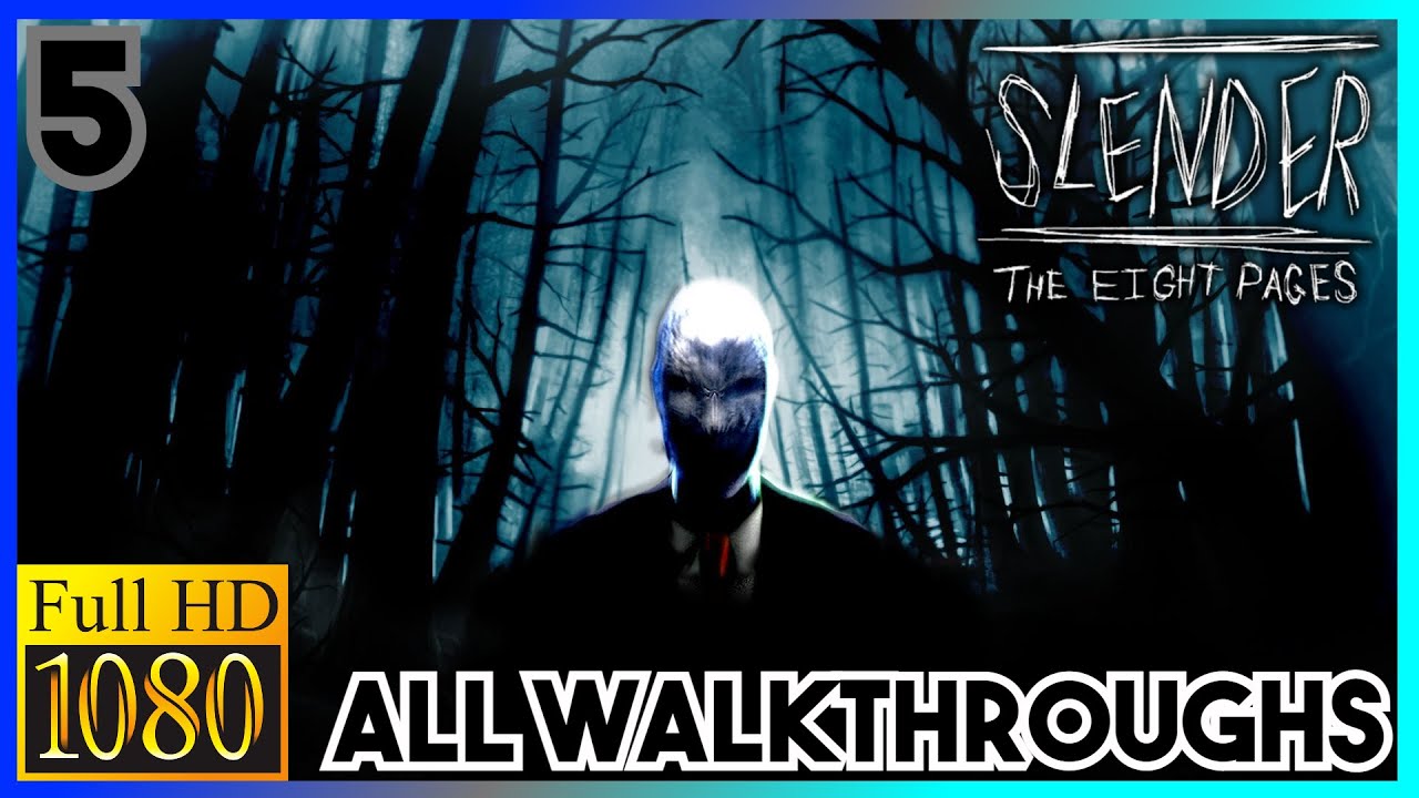 Slender: The Eight Pages Indie Horror Game Walkthrough 1080p 60FPS PC ...