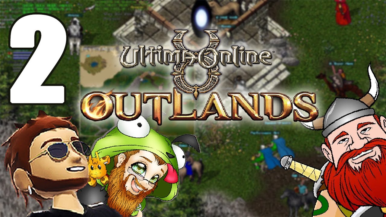 Ultima Online Outlands Episode 2 | Relearning Ultima Online | PC - YouTube