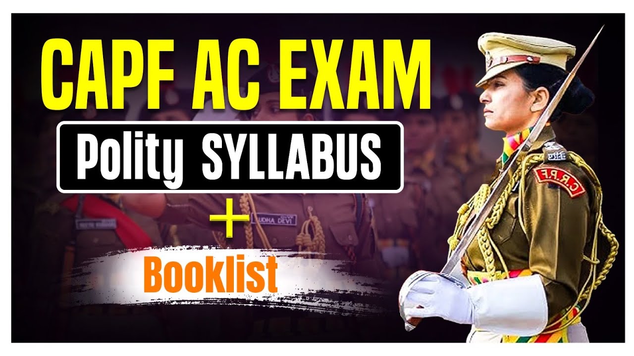 Polity Syllabus and Booklist For CAPF AC EXAM - YouTube