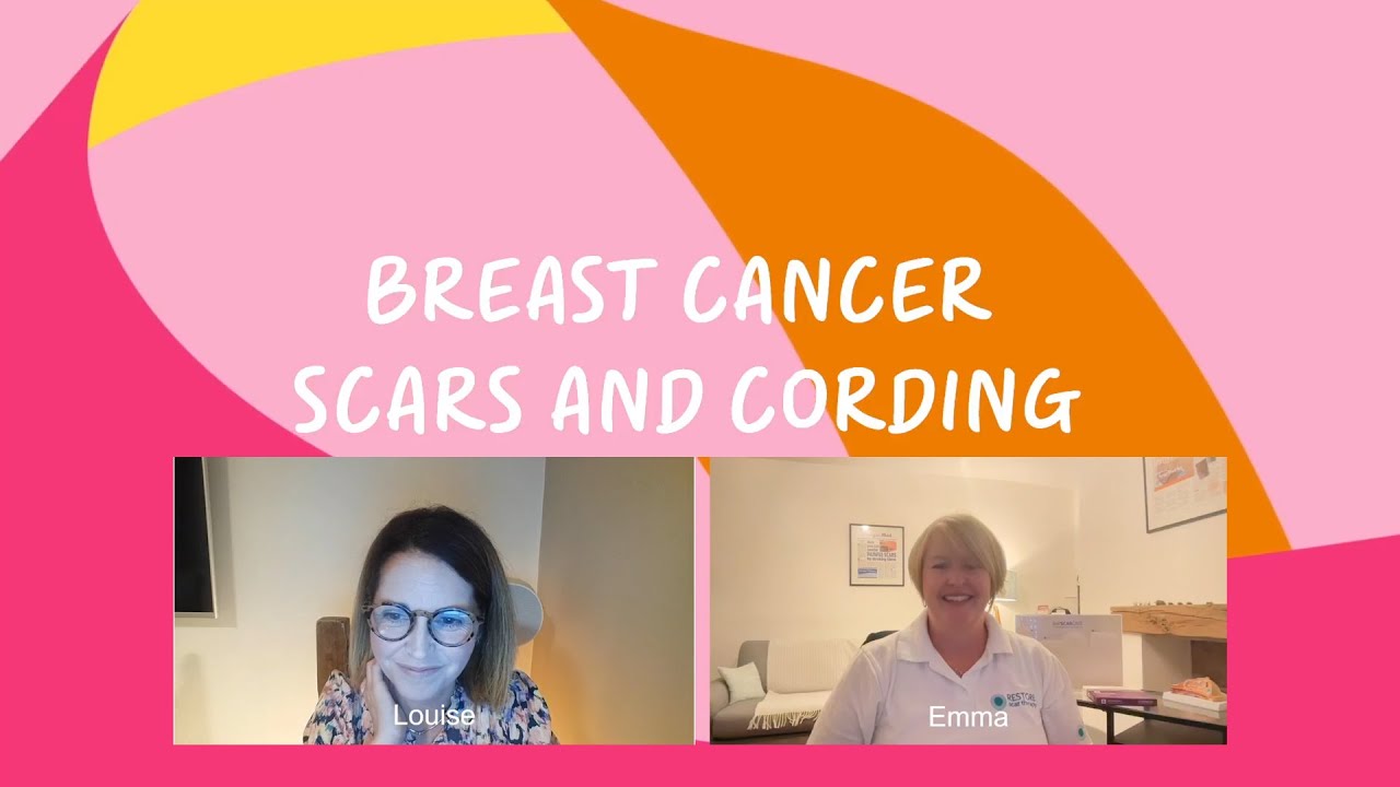 Breast Cancer Now chats: Scars and cording - September 2024 - YouTube