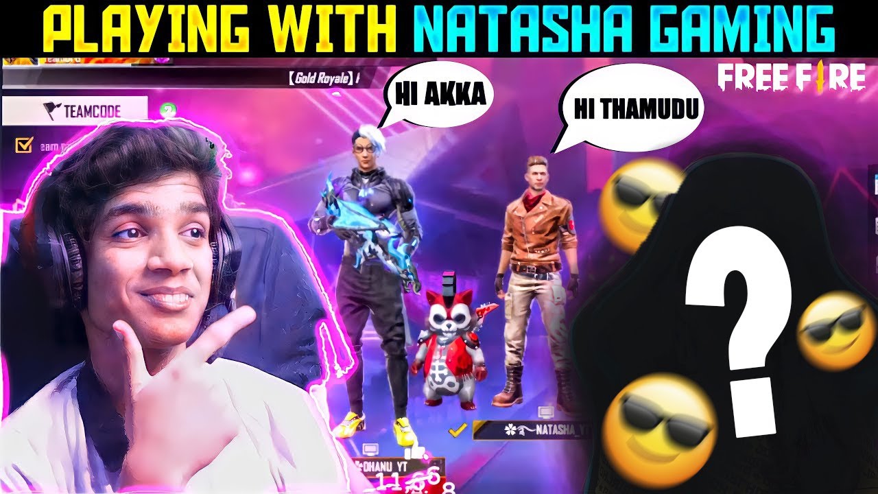 👑🙈 Natasha Gaming Playing With 😱 Dhanush FF Gamer for 😎 First Time in ...