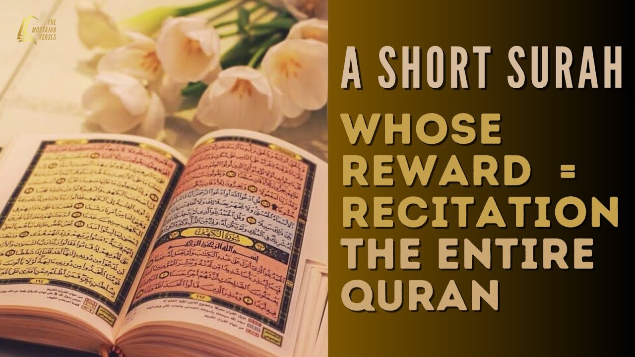 Benefits of Quran Surahs - Get The Reward of Reading The Entire Quran ...