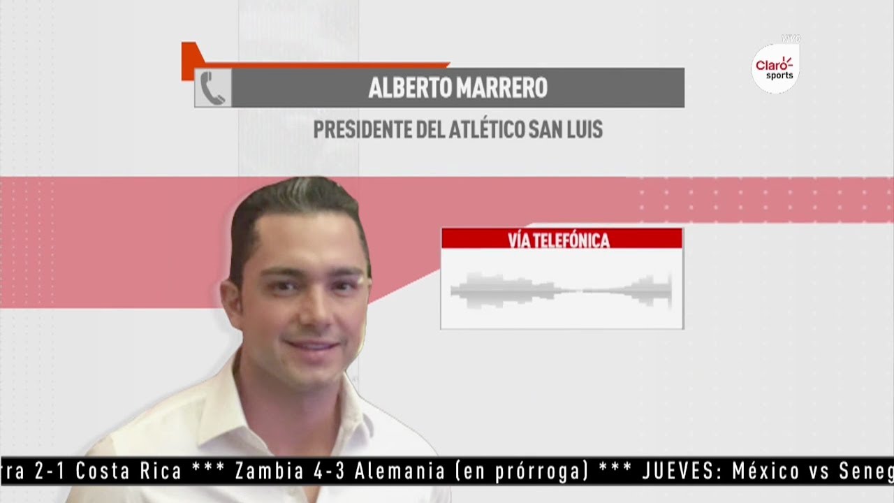 Pdte.Alberto Marrero:Atlético de San Luis buscará el ascenso en el ...