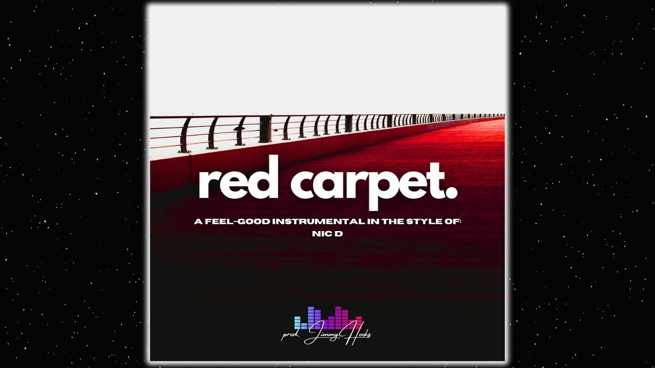 Nic D Type Beat 2024 | "Red Carpet" - YouTube