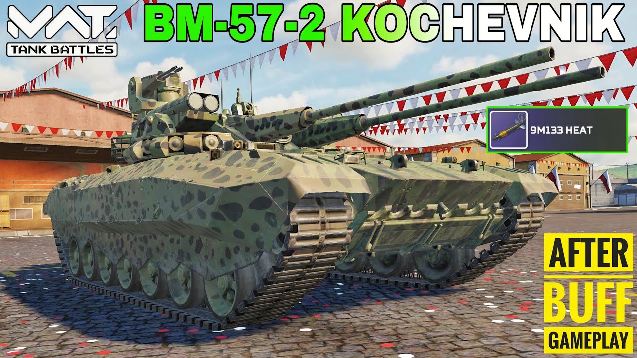 BM-57-2 KOCHEVNIK - After Buff Brutal Gameplay 🔥 MWT : TANK BATTLES ...