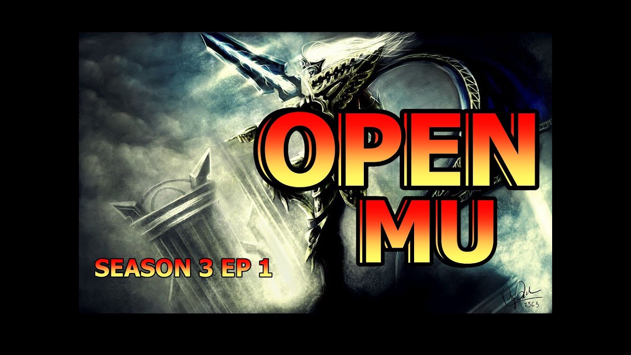 Open MU Season 3 Ep 1 (Exp x99999) | MU Online | MerlanTV - YouTube