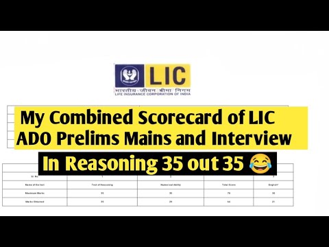 My Combined Scorecard of LIC ADO Prelims Mains and Interview | LIC ADO ...
