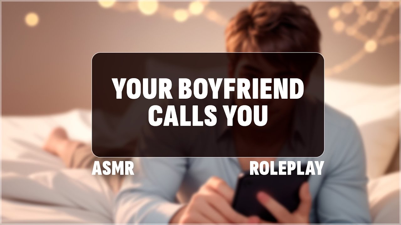 Boyfriend Roleplay Your Boyfriend Calls You M4F Deep Voice YouTube boyfriend-roleplay-your-boyfriend-calls-you-m4f-deep-voice-youtube