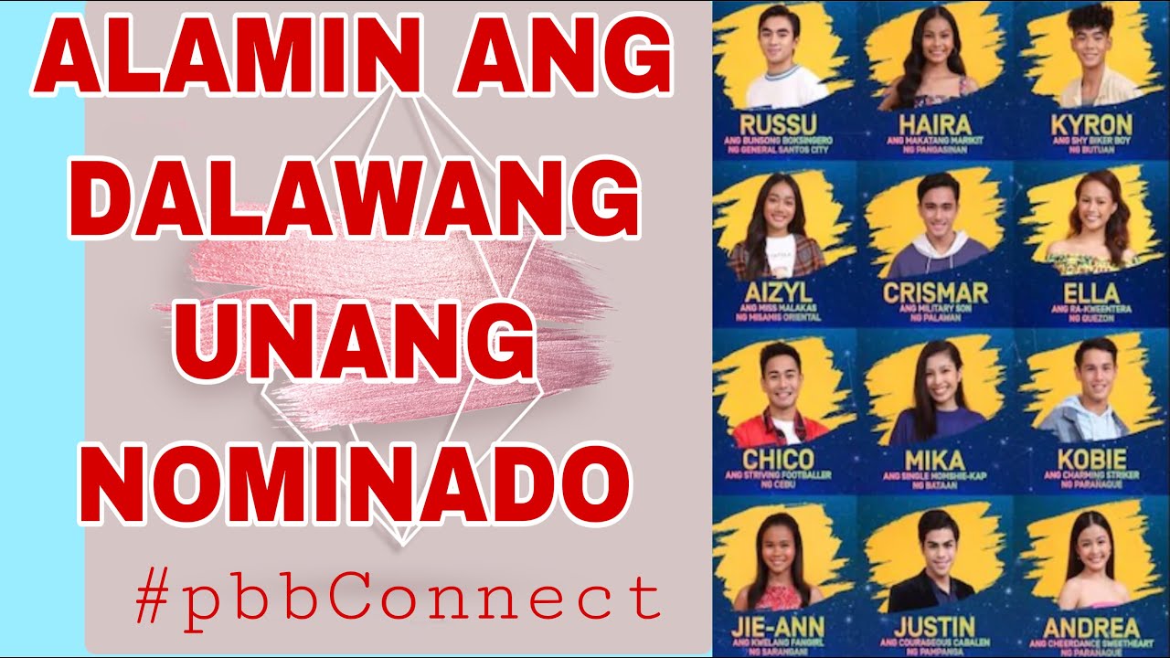 ALAMIN ANG DALAWANG UNANG NOMINADO | FIRST NOMINATION PBB 2020 | PBB ...