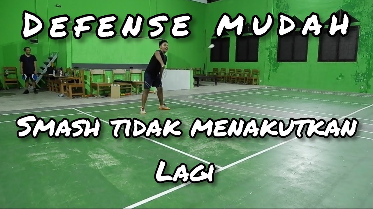 Tutorial Defense Badminton Bulutangkis Bertahan dari Pukulan Smash ...