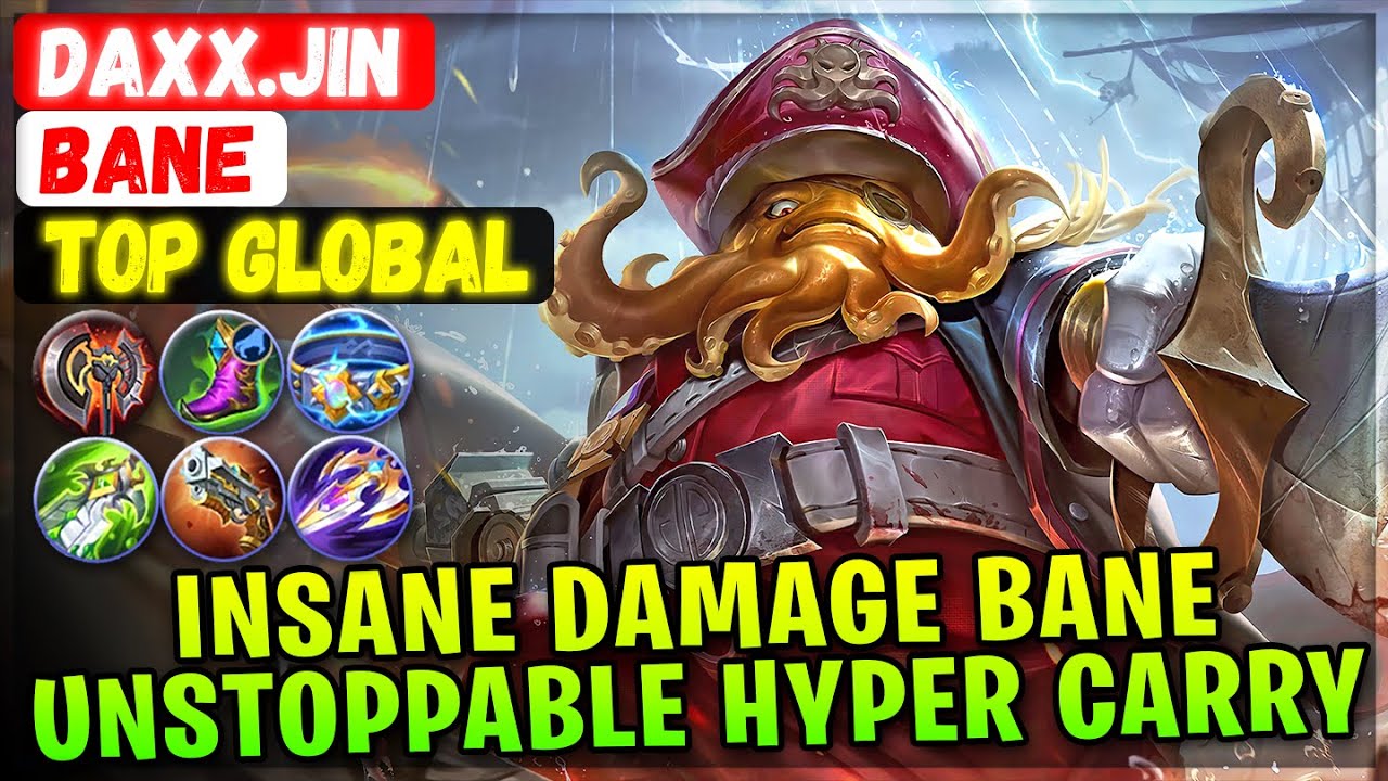 Insane Damage Bane, Unstoppable Hyper Carry [ Top Global Bane ] Daxx ...