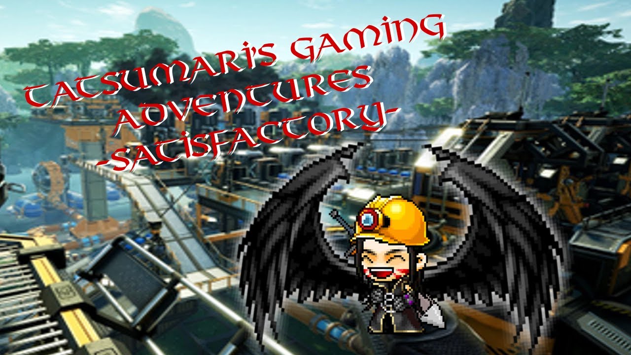 We...are... Builders! bum ba dum bum bum bum bum - Satisfactory U7 - YouTube