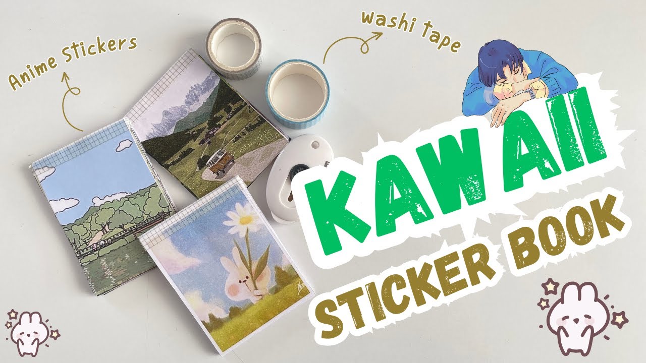 How to make kawaii sticker book | Anime sticker book | Kawaii sticker ...