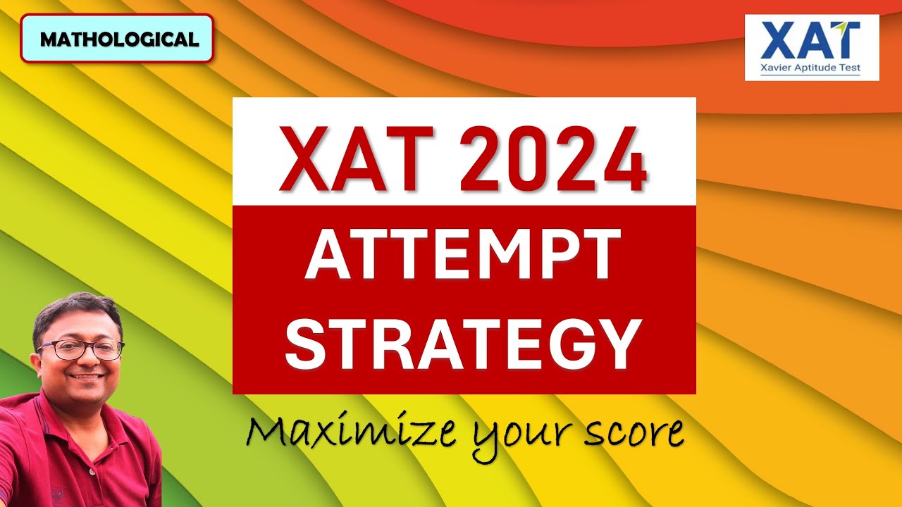 Best Attempt Strategy for XAT Exam || All the Best for XAT 2024 - YouTube