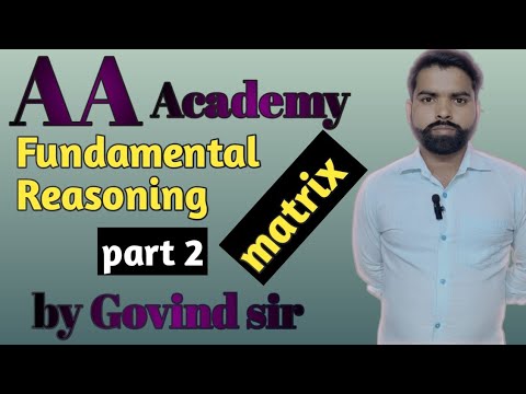 Fundamental Reasoning II Matrix part-2 II #matrix II AA Academy II # ...