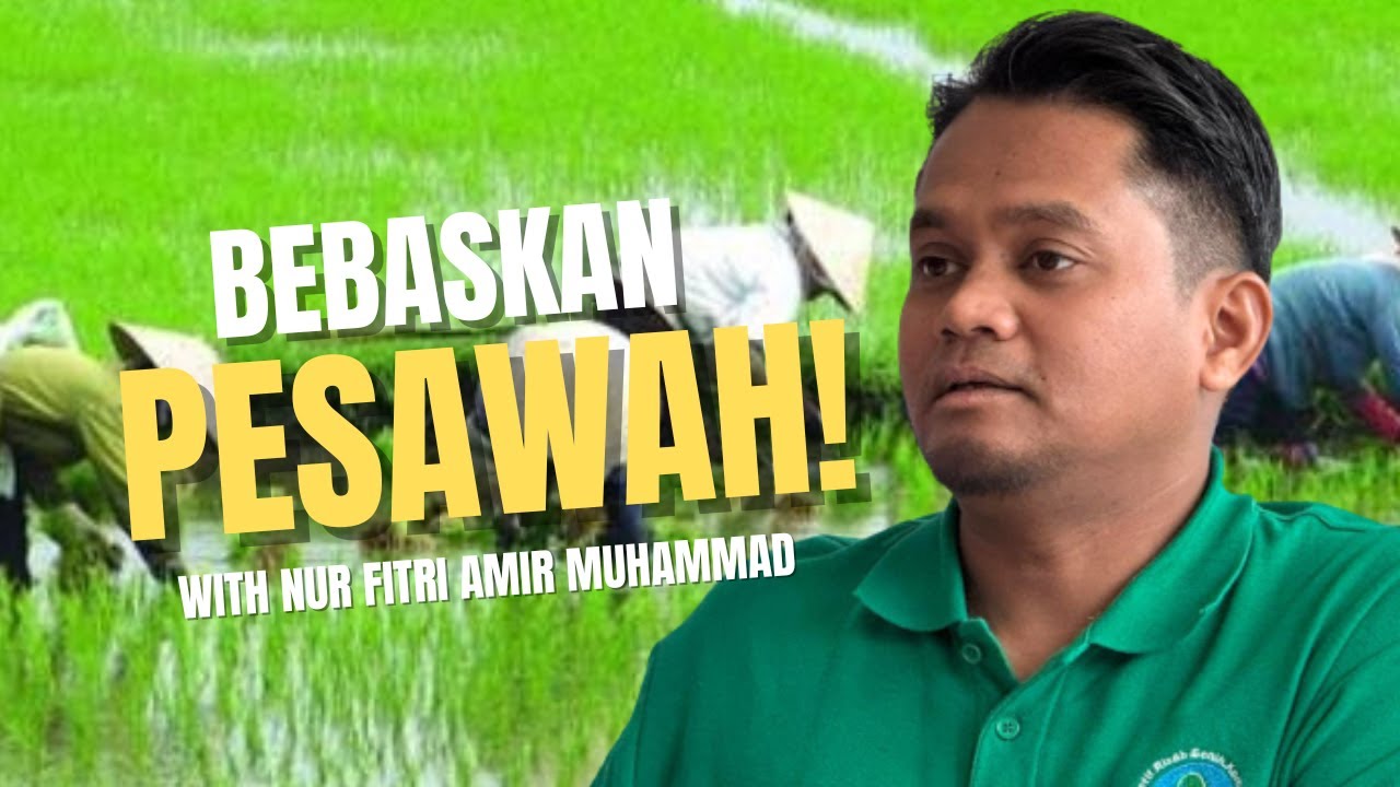 REALITI PETANI Malaysia – Di Sebalik Janji Sekuriti Makanan | bersama ...
