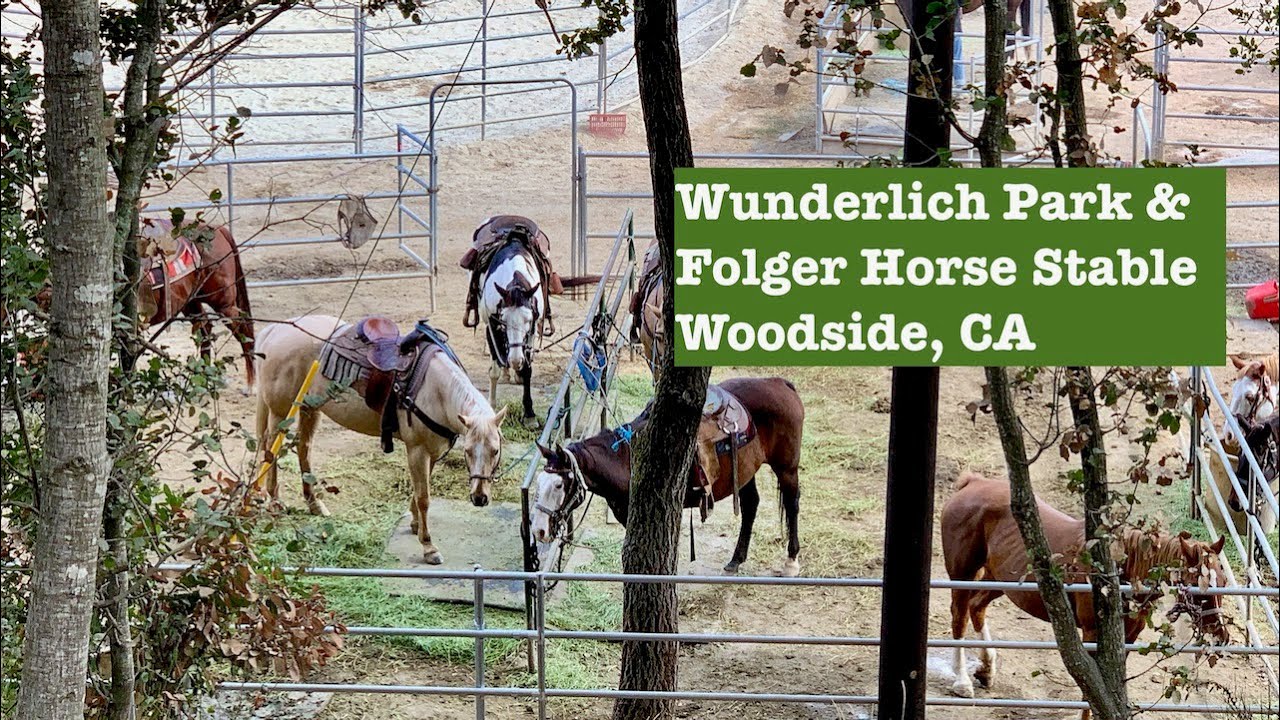 Wunderlich Park and Folger Stable, Woodside CA - YouTube