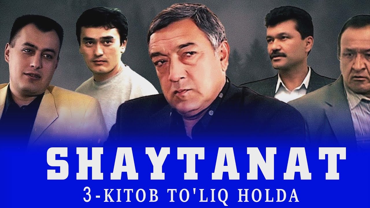 SHAYTANAT 3 -KITOB | TO'LIQ HOLDA - YouTube