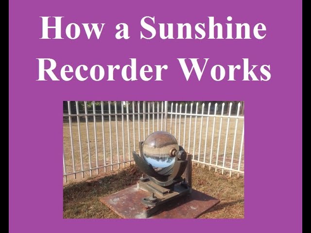 Weather Sunshine Recorder