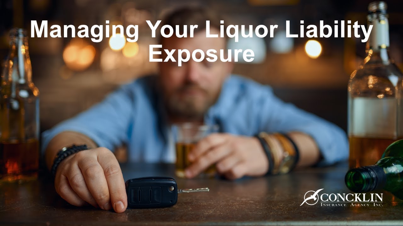 Tips for managing your restaurant or bar's liquor liability exposures ...