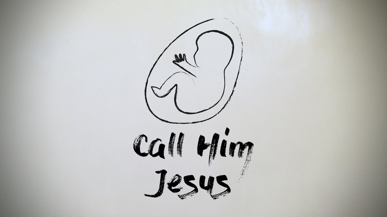 Call Him Jesus - YouTube