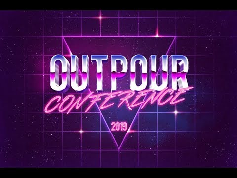 Outpour Conference 2019 - YouTube
