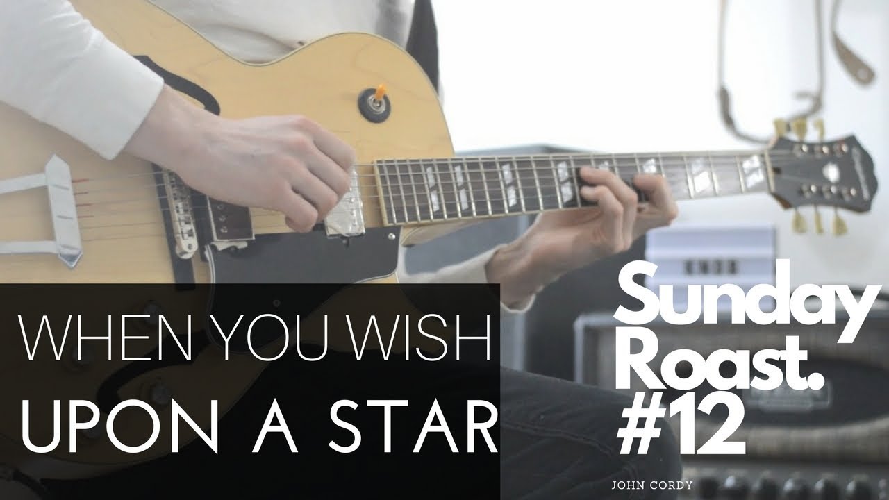 When you Wish Upon a Star || John Cordy Sunday Rost || Epiphone ES175 ...