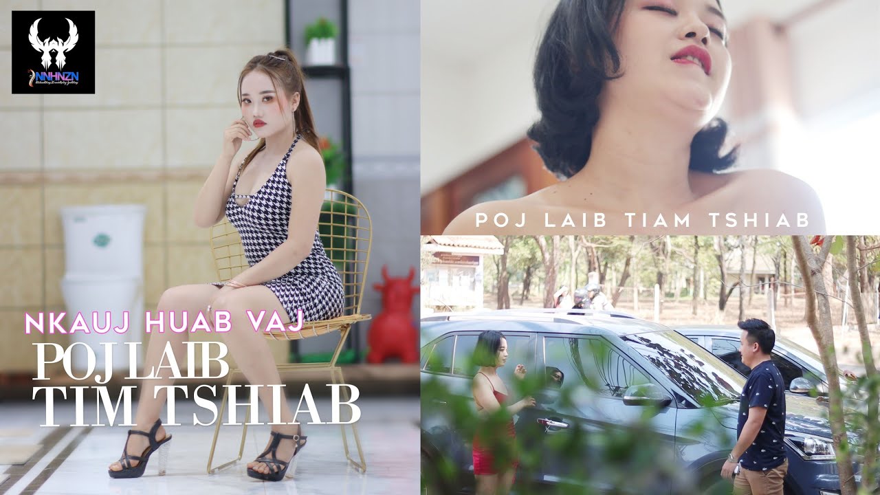 Nkauj Huab Vaj - Poj Laib Tiam Tshiab [Official MV] - YouTube