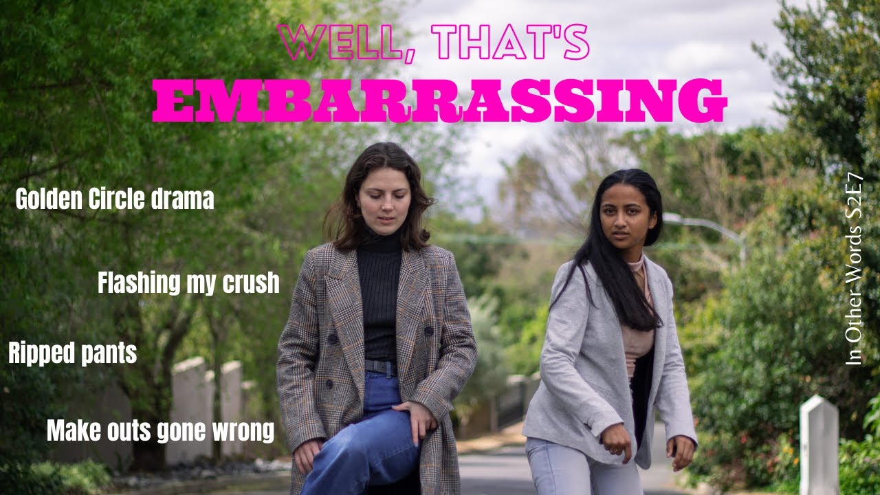 Well, That's EMBARRASSING | In Other Words Podcast S2E7 - YouTube