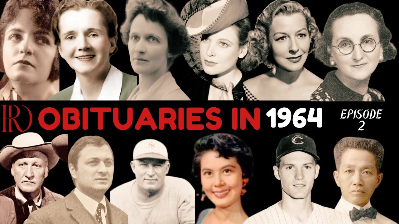 Obituaries in 1964-Famous Celebrities/personalities we have Lost in ...
