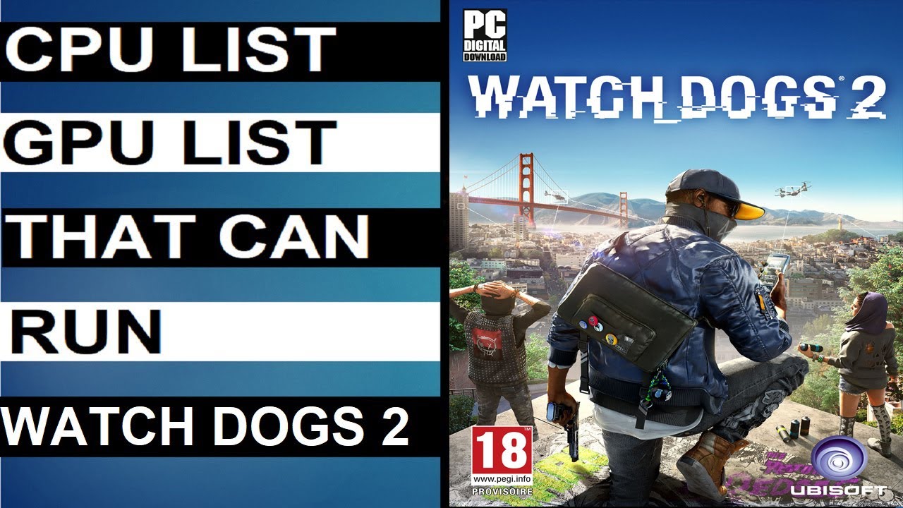 Can Your PC Run Watch Dogs 2 .? Minimum System Setting Explain - YouTube