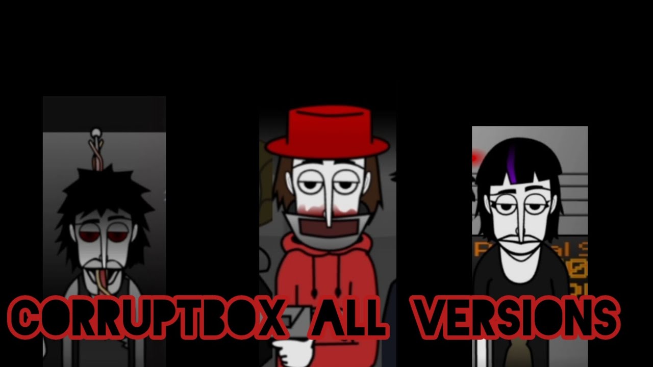 | corruptbox all versions | corruptbox all versions miX - YouTube