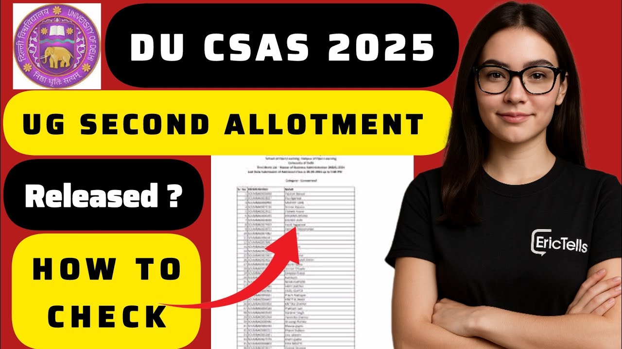 du csas second allotment 2025 | du csas ug second seat allotment 2025 ...