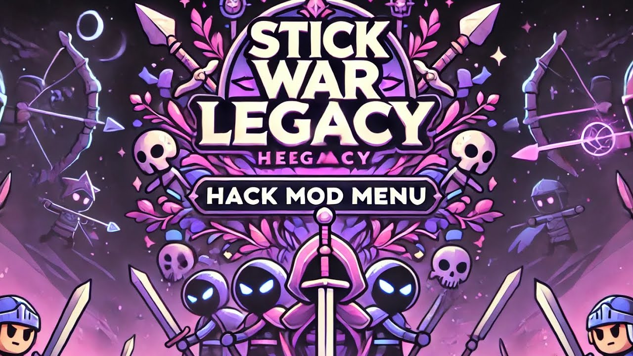 🔥 Stick War Legacy MOD APK 2025 - Gemas Infinitas y Todo Desbloqueado ...