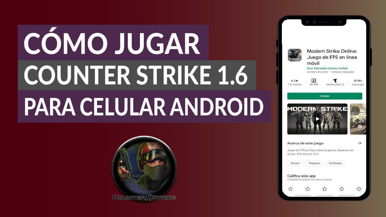 Cómo Jugar a Counter Strike 1.6 Original para Celular Android - Fácil y ...