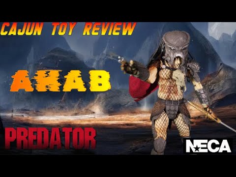 NECA AHAB PREDATOR ULTIMATE EDITION | CAJUN TOY REVIEW - YouTube