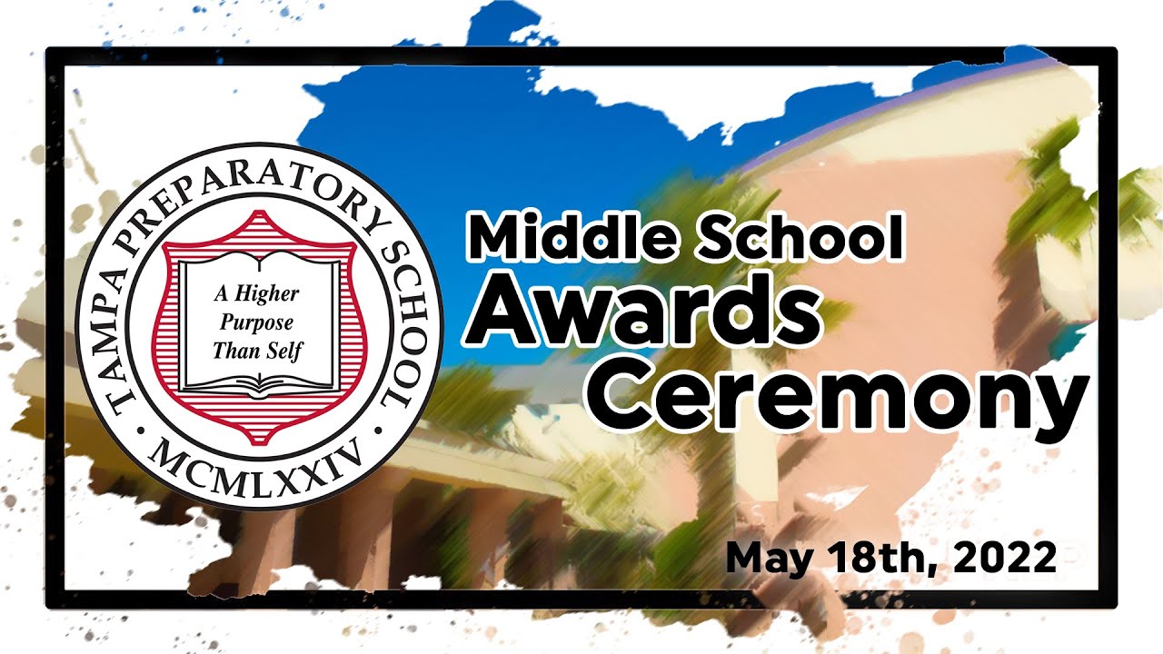 Middle School Awards Ceremony - May 18, 2022 2:30 PM - YouTube