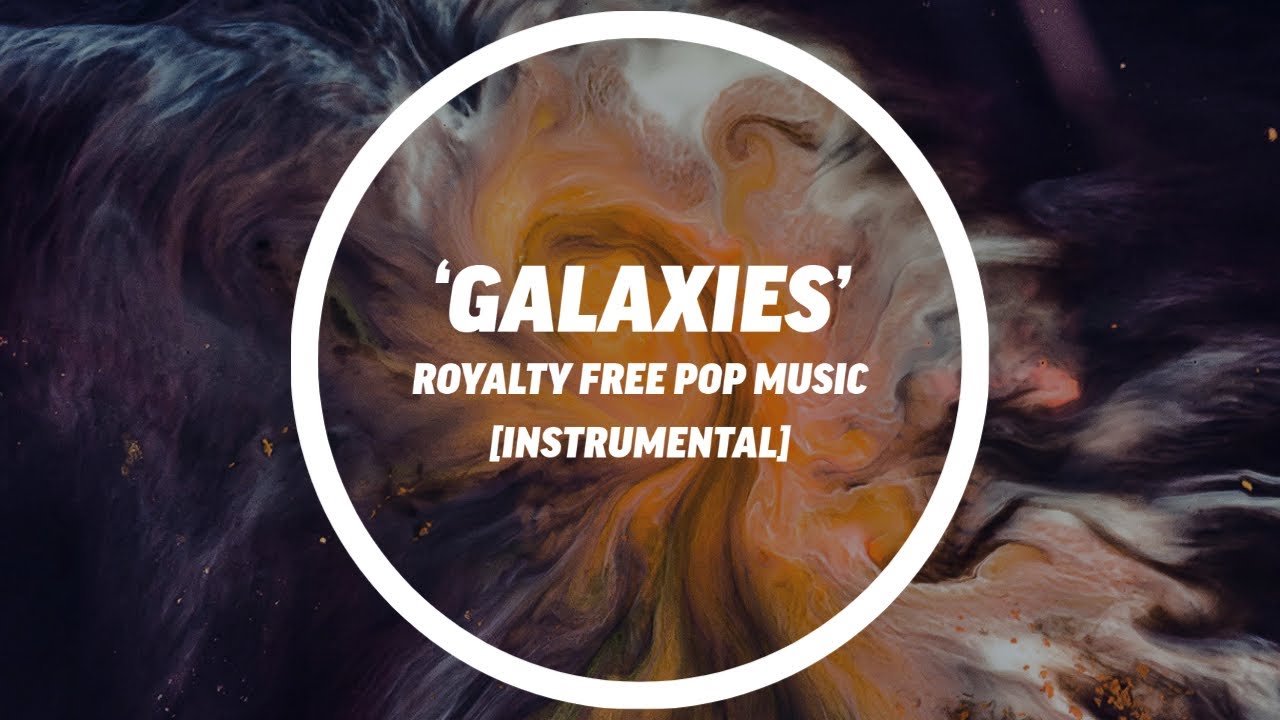 MayTrix - Galaxies [Inst] (Royalty Free Instrumental Pop Music) - YouTube